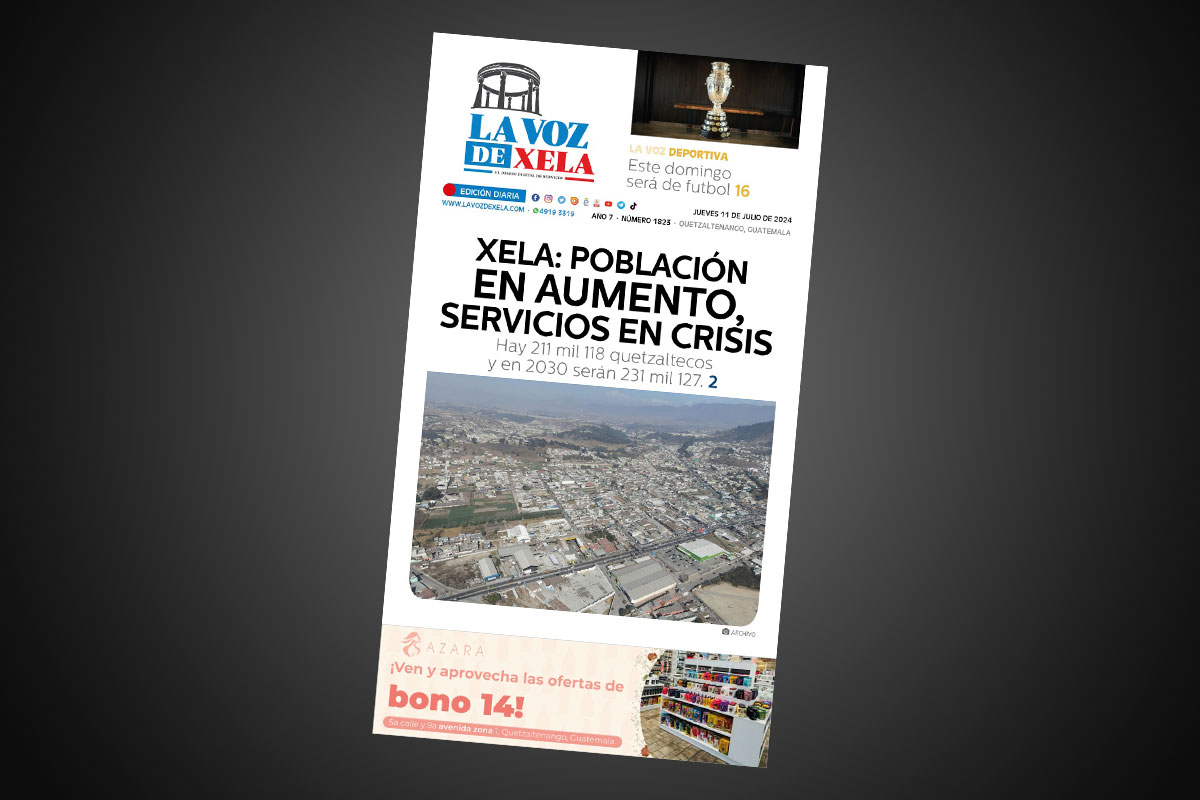 Lee el diario digital del jueves 11 de julio | #1823 · La Voz de Xela